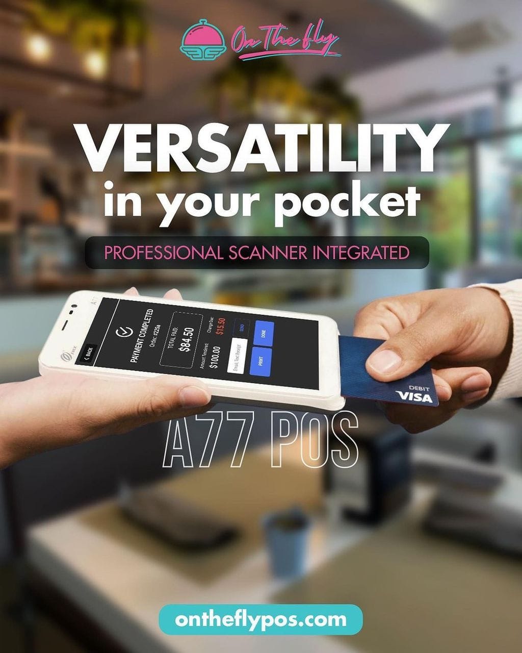 PAX A-77 – On The Fly POS | Point of Sale solution for any Business